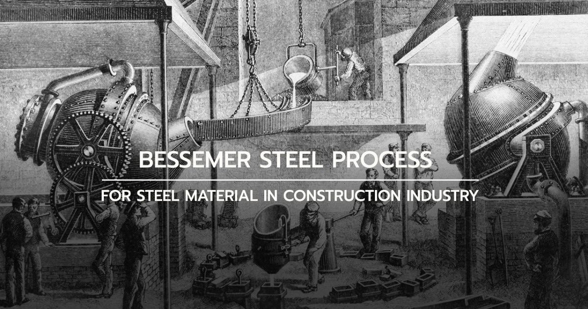 Bessemer Steel Process หรือ Bessemer Converter จุดเปลี่ยนสำคัญของการ ...